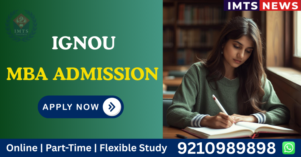 IGNOU M.Ed Admission 2026: Last Date, Fees, Eligibility & Syllabus