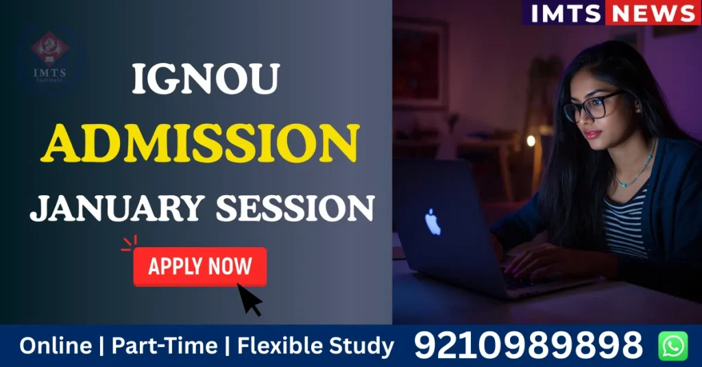 IGNOU ADMISSION 2026 Eligibility process Apply Now